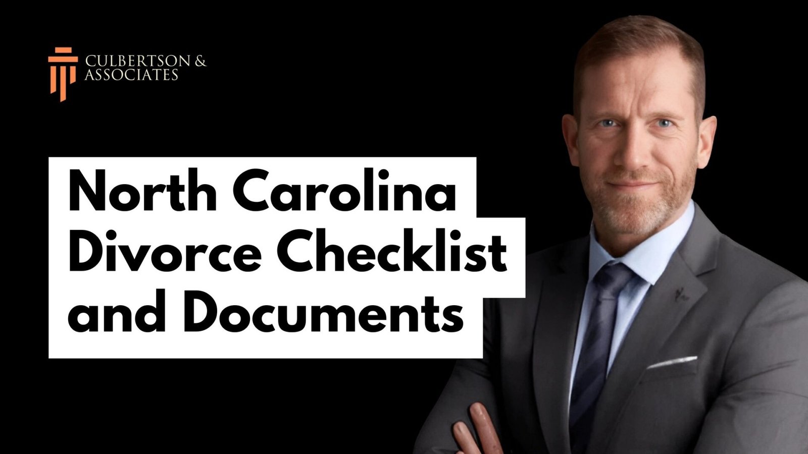 North Carolina Divorce Checklist and Documents - Culbertson and Associates
